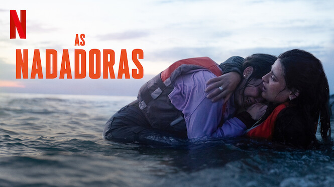 As Nadadoras (2022) - Netflix | Flixable